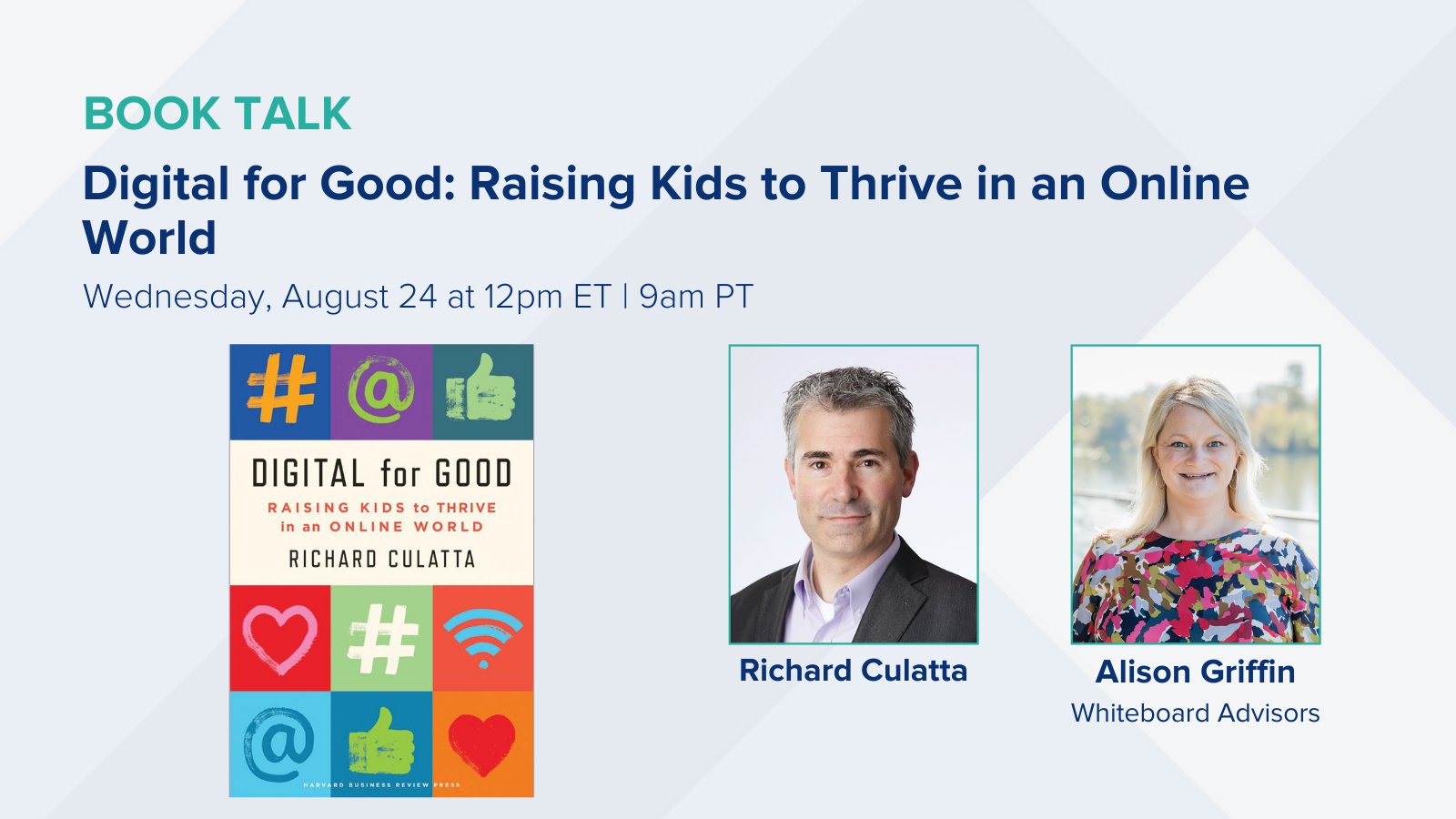 Alison's August Book Talk: Digital for Good: Raising Kids to Thrive in ...
